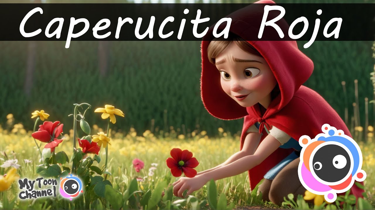 Caperucita Roja - My Toon channel - Canciones infantiles - YouTube