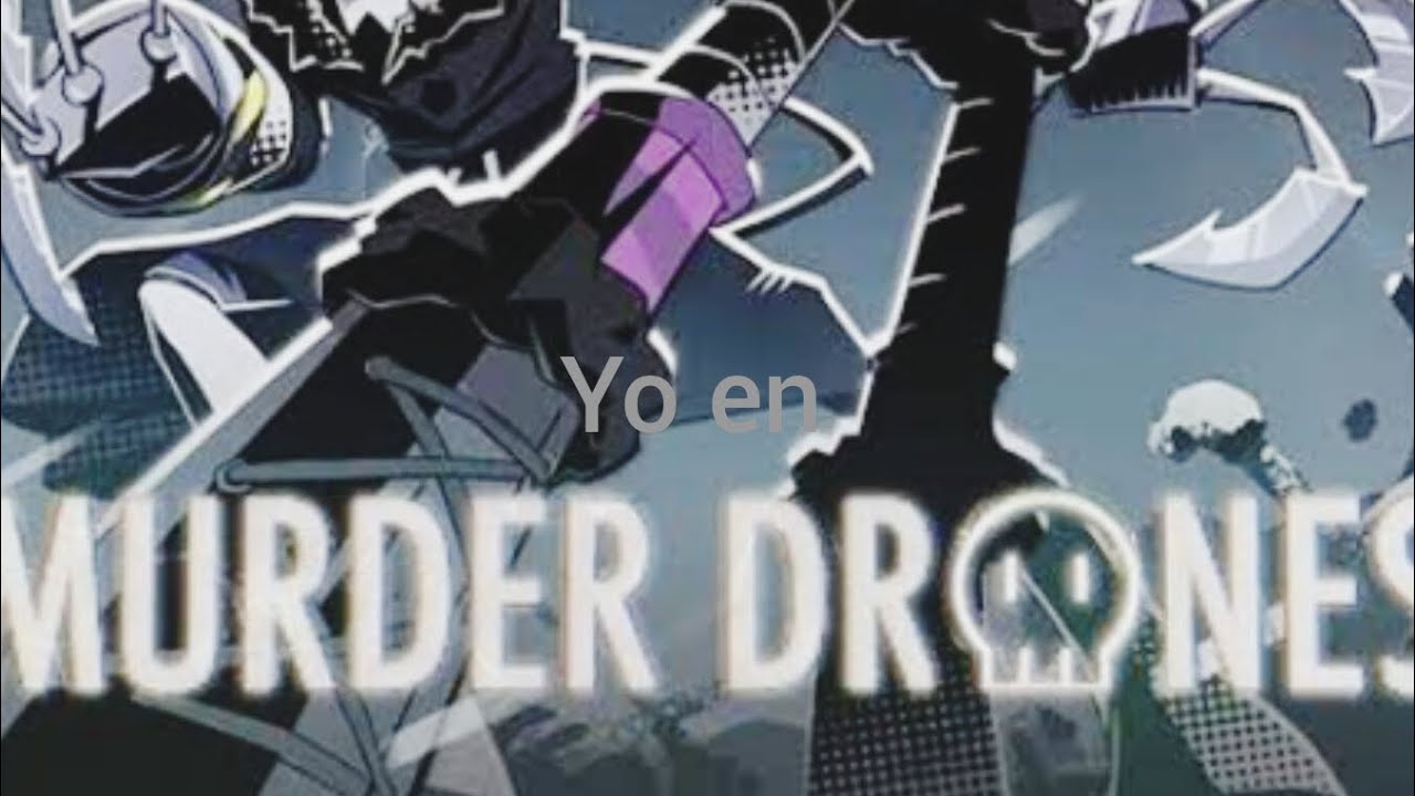 yo en murder drones capitulo 4 - YouTube