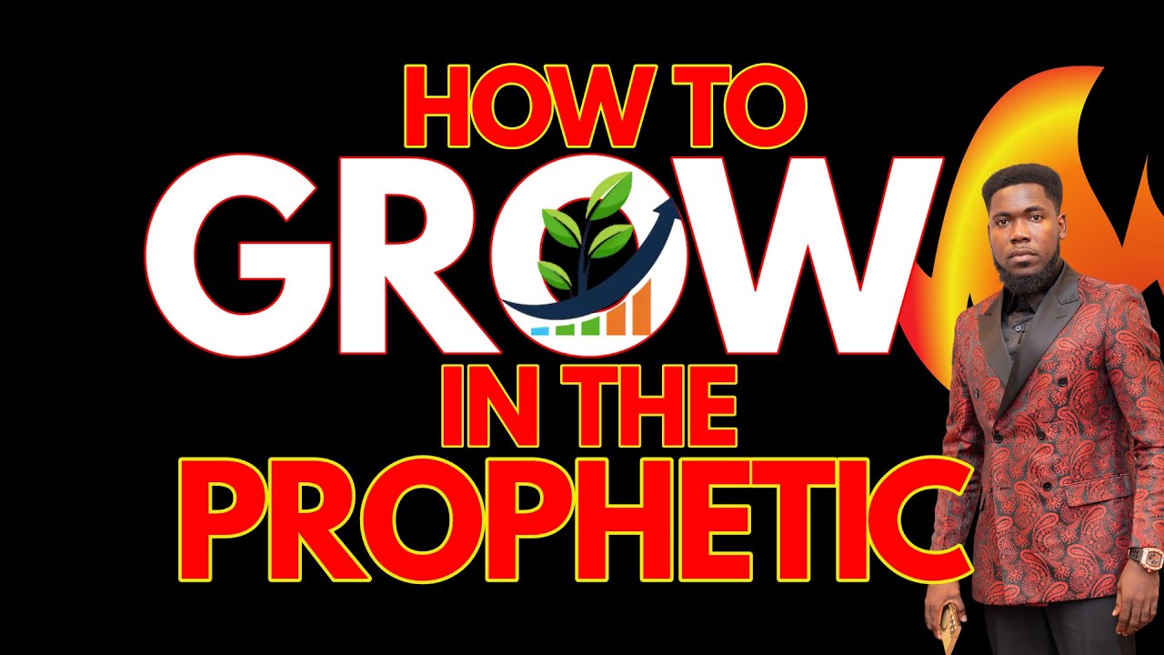 HOW TO GROW IN THE PROPHETIC - PROPHETIC ACCURACY VS PROPHETIC ...