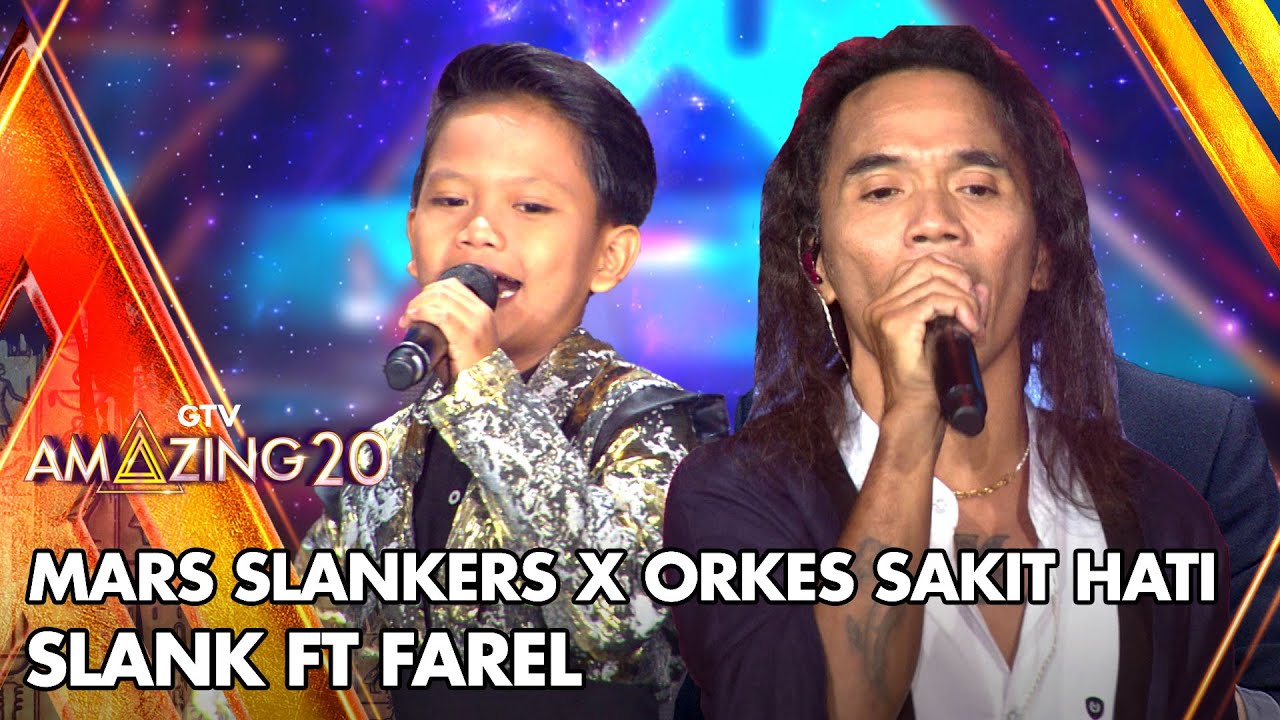 Slank Ft Farel - Mars Slankers X Orkes Sakit Hati | AMAZING GTV 20 - YouTube