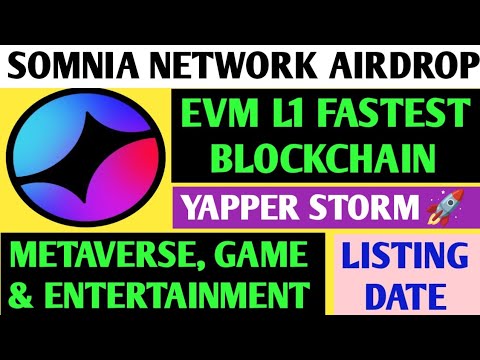 Somnia Network Airdrop Update | Somnia Yapper Task Reward | Somnia ...
