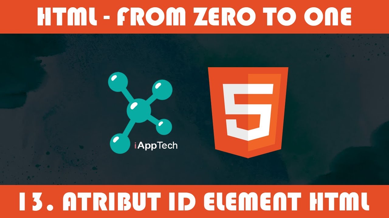 HTML - 13. Atribut ID Element HTML | iAppTech.id 🪲 - YouTube