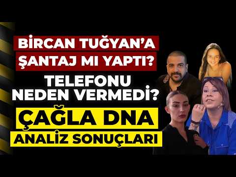 ÇAĞLA TUĞALTAY ŞÜPHELİ DNA KİME AİT? Av. BUKET GÜL ile KONUŞTUM! BİRCAN TUĞYAN‘A ŞANTAJ MI YAPTI? 