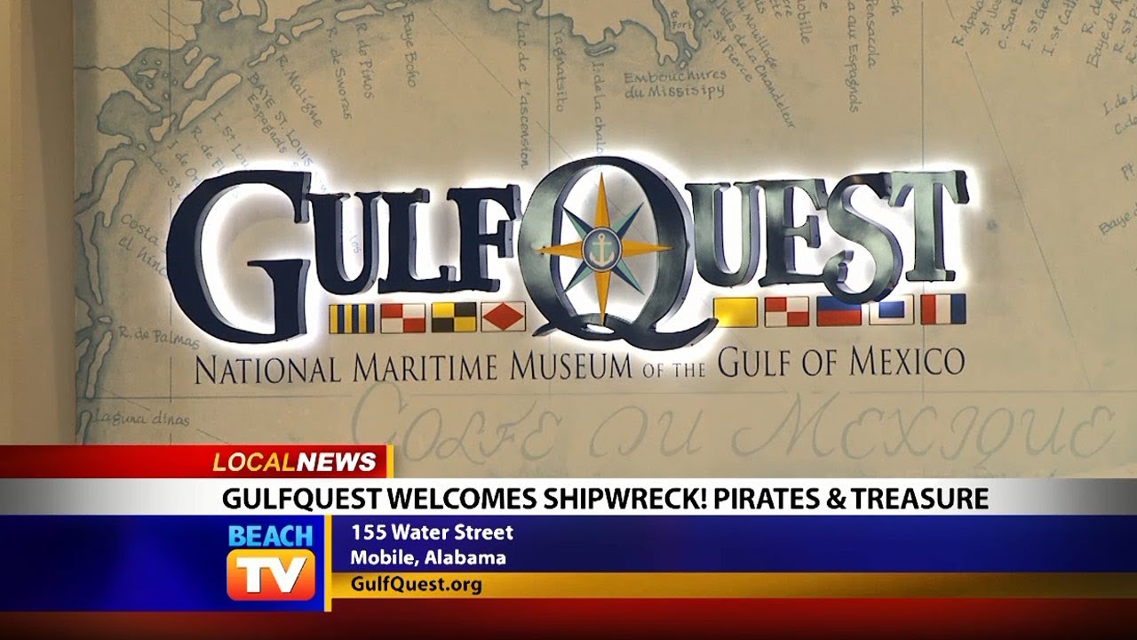 Shipwreck! Pirates & Treasures at GulfQuest National Maritime Museum ...