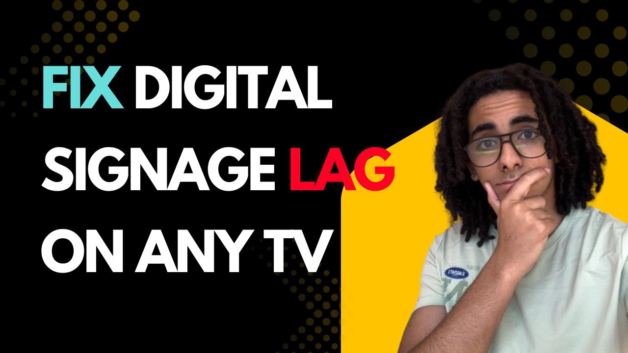 How to Fix Digital Signage Lag on Any TV 2025 - YouTube