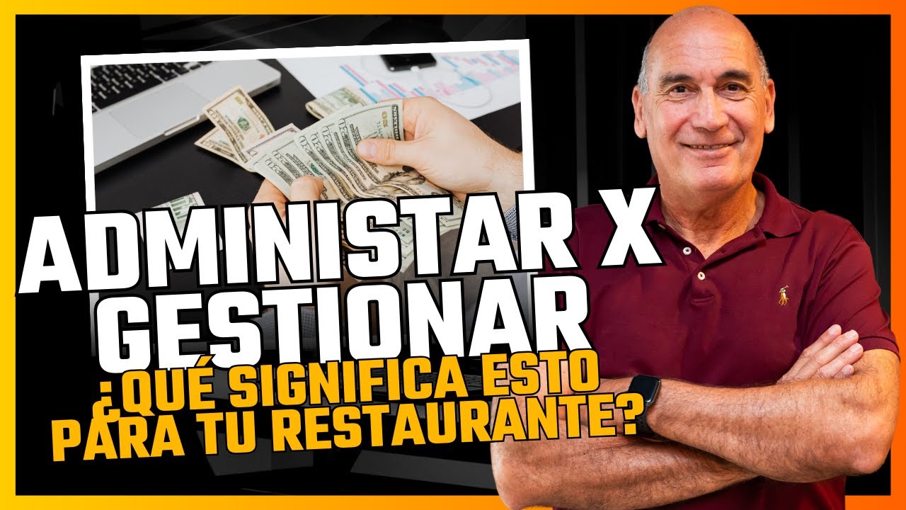 ADMINISTAR x GESTIONAR: ¿Qué significa esto para tu restaurante? - YouTube