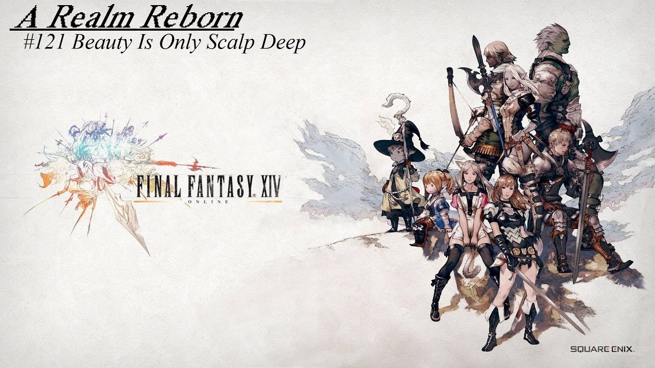 Final Fantasy XIV #121 Beauty Is Only Scalp Deep - YouTube