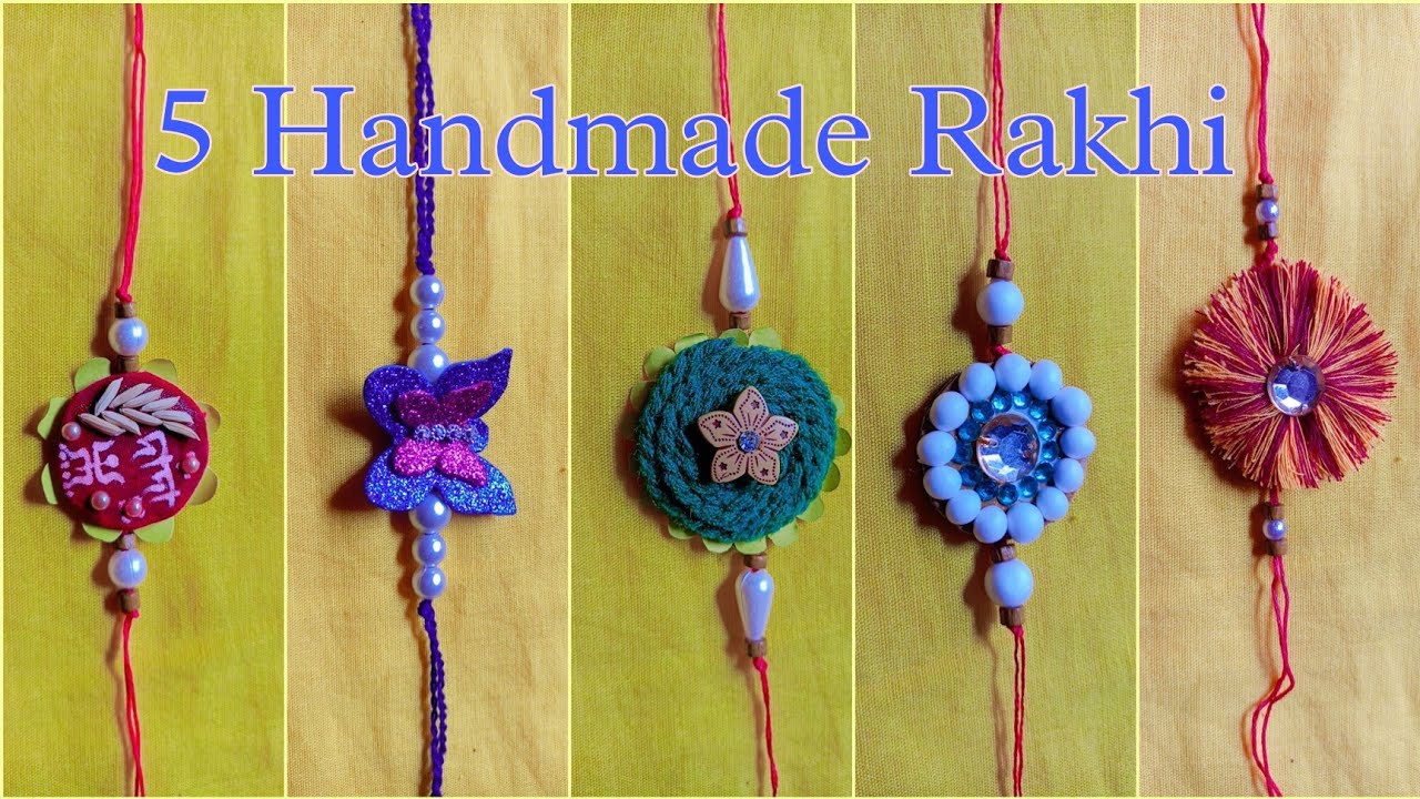 5 types of easy homemade rakhi || making of rakhi || beautiful handmade ...