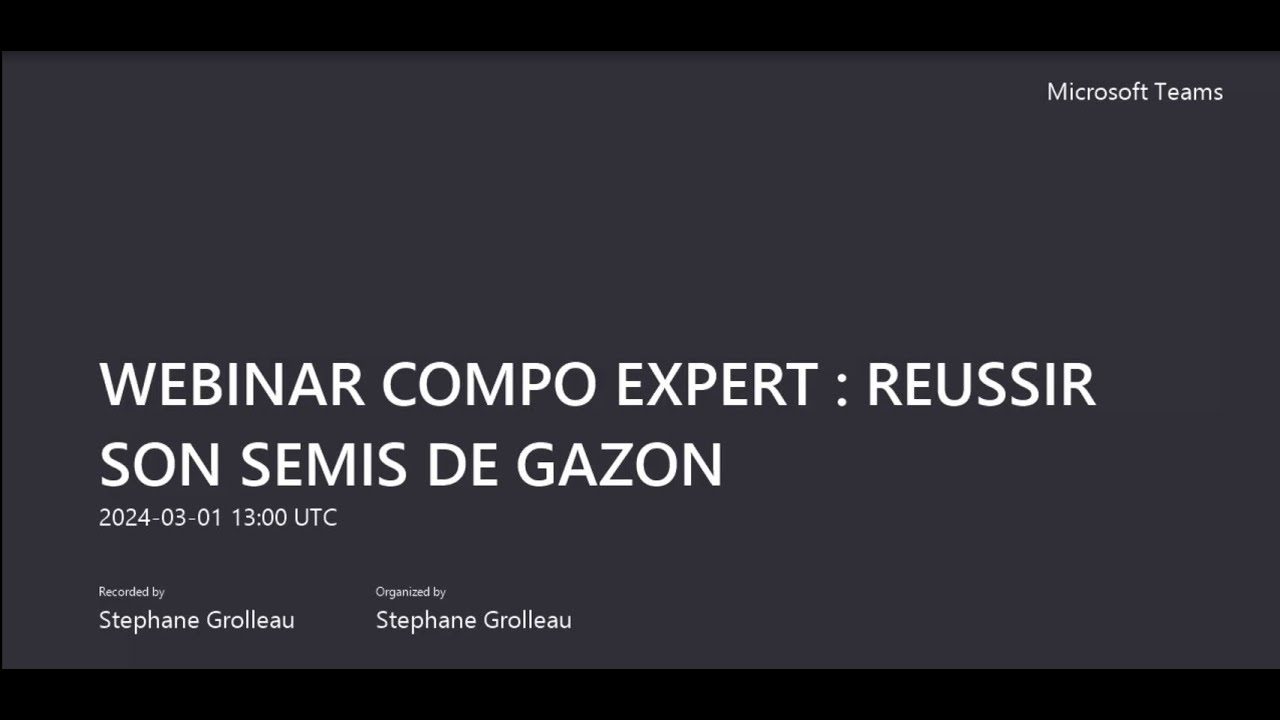 WEBINAR COMPO EXPERT : réussir son semis de gazon au printemps - YouTube