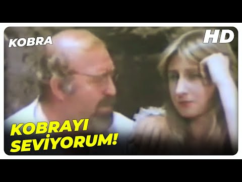 Kobra - Kobra'ya İlgi Duyuyorum Baba! | Behçet Nacar Eski Türk Filmi
