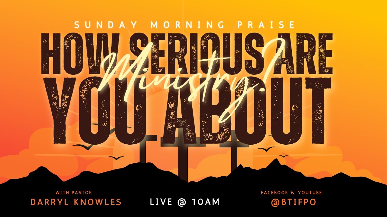 How Serious Are You About Ministry? | Pastor Darryl Knowles | # ...