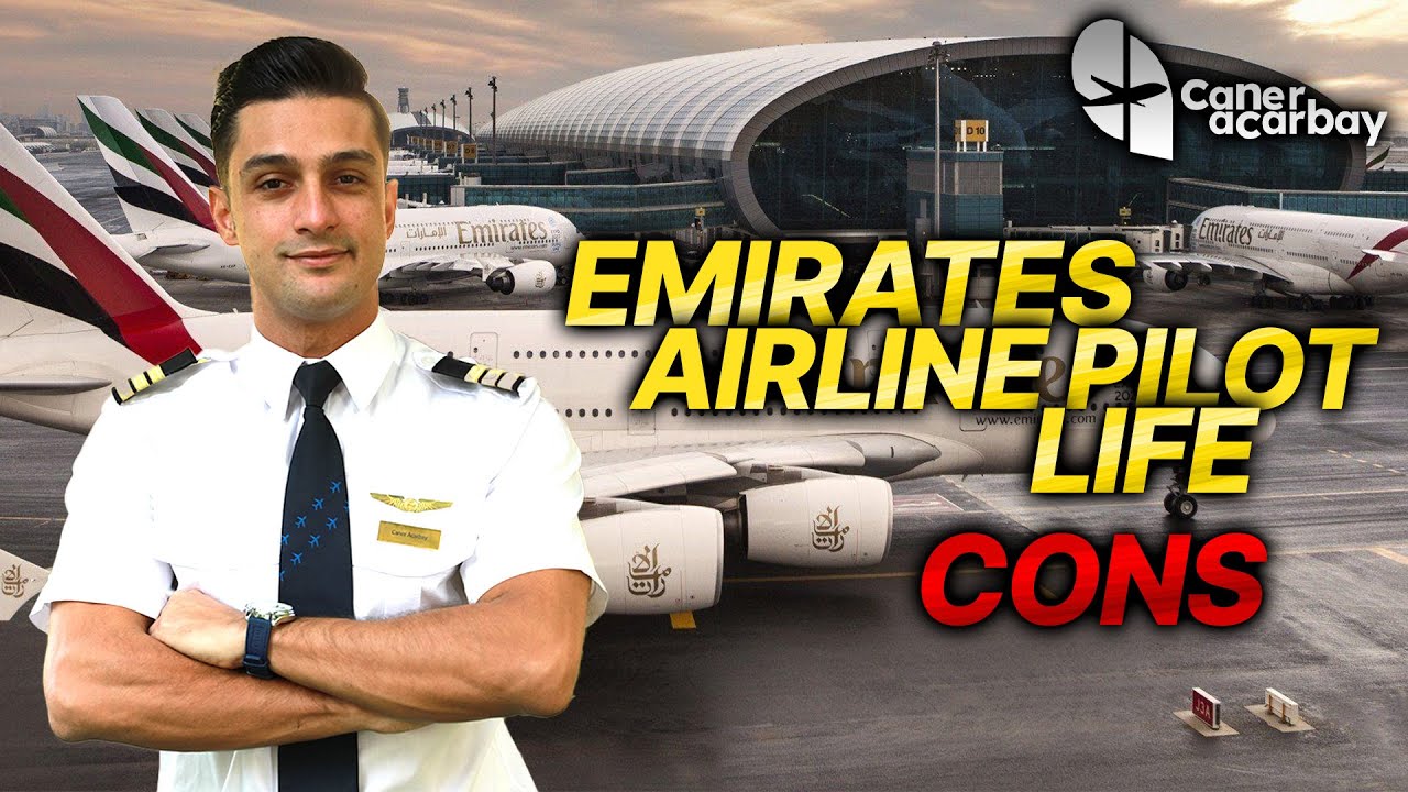 Emirates Airline Pilot Life: Cons - YouTube