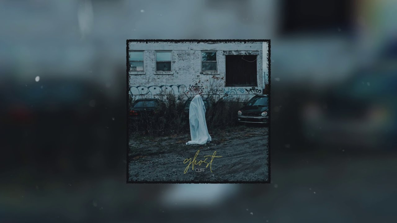 Cliff - GHOST (Audio) - YouTube