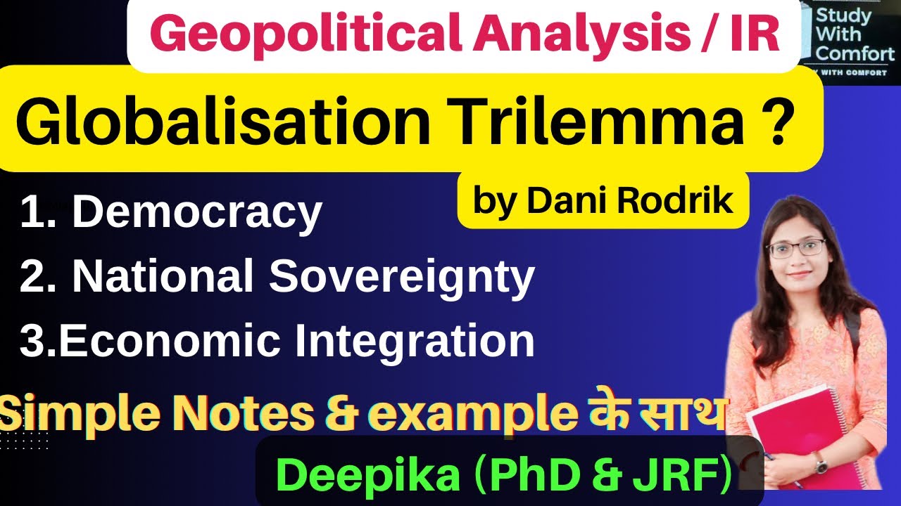 What is Globalisation Trilemma ? || Dani Rodrik - YouTube