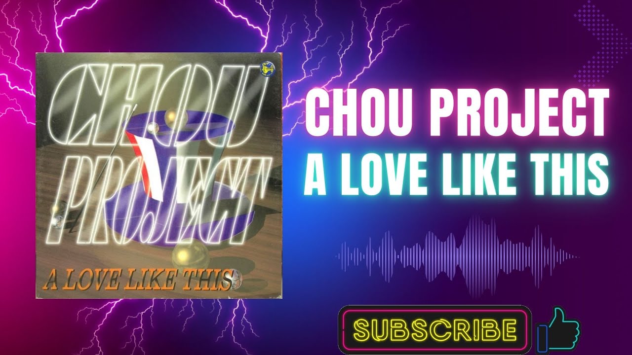 Chou Project – A Love Like This (Extended Mix) (A1) (1996) - YouTube