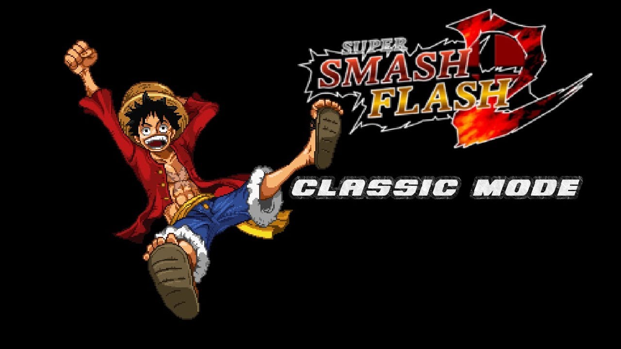 Let's Play Super Smash Flash 2: Luffy (Classic Mode) [BETA] - YouTube