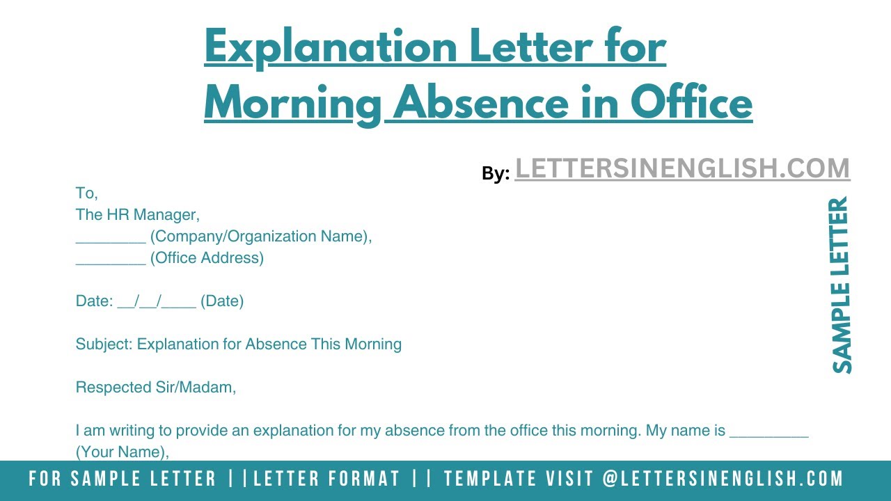 Explanation Letter For Morning Absence In Office - YouTube