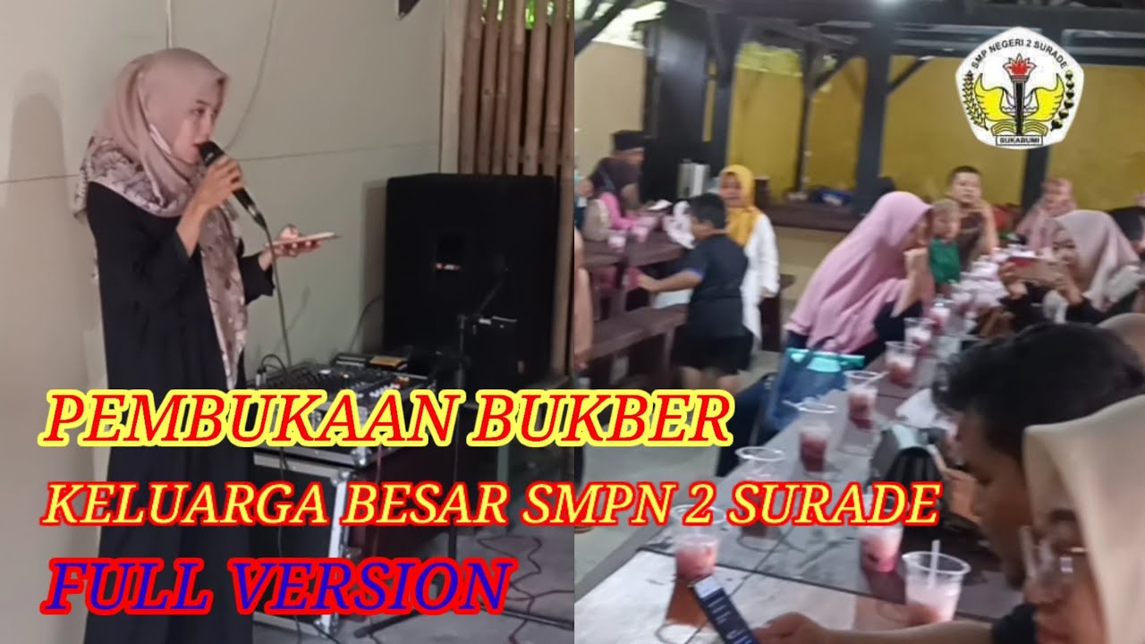 ACARA PEMBUKAAN BUKBER KELUARGA BESAR SMPN 2 SURADE FULL VERSION - YouTube