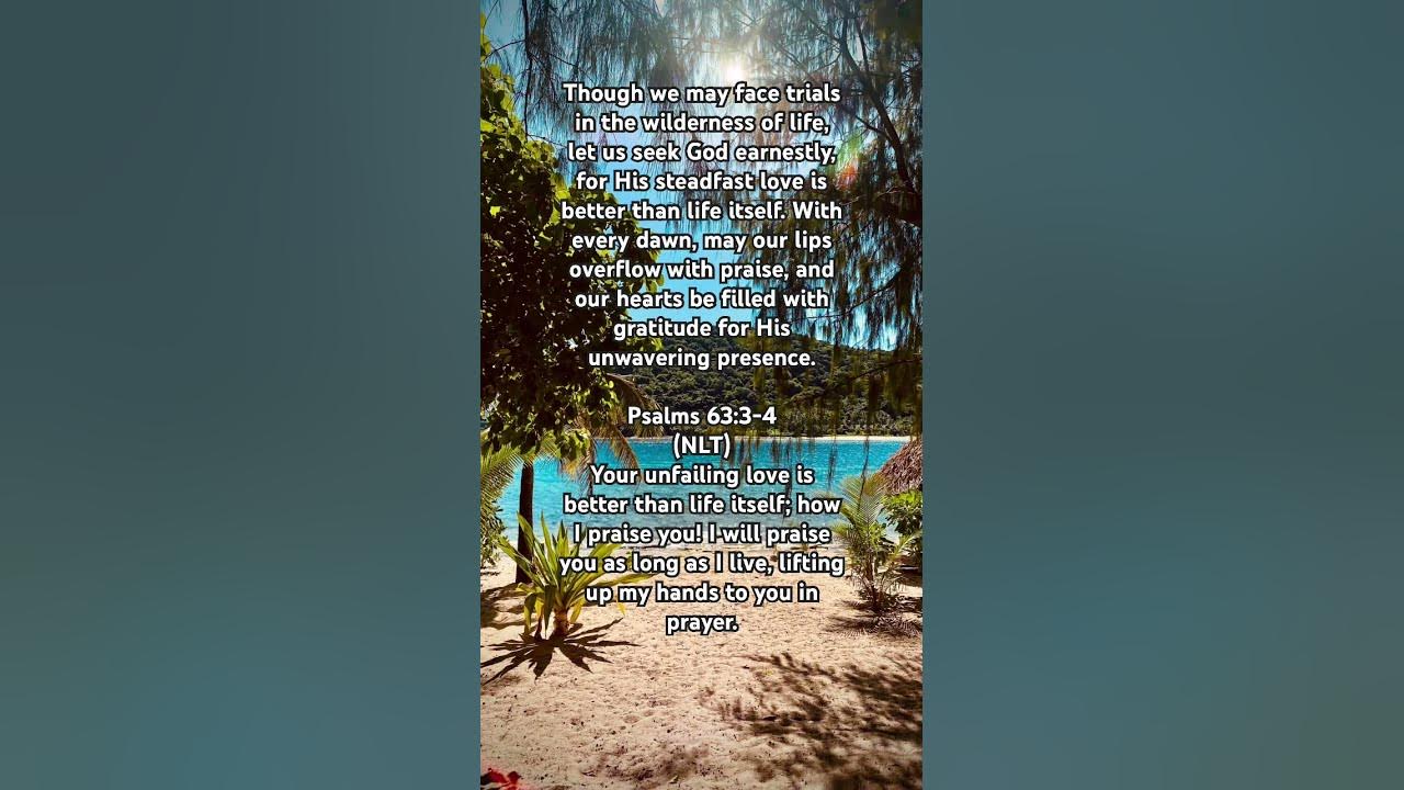 Find Fulfillment In God s Unfailing Love Reflecting On Psalms 63 3 find-fulfillment-in-god-s-unfailing-love-reflecting-on-psalms-63-3