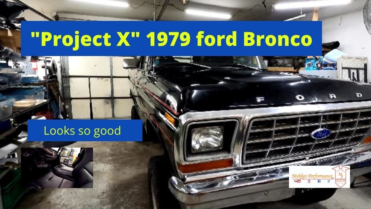 1979 ford Bronco "Project X" - YouTube