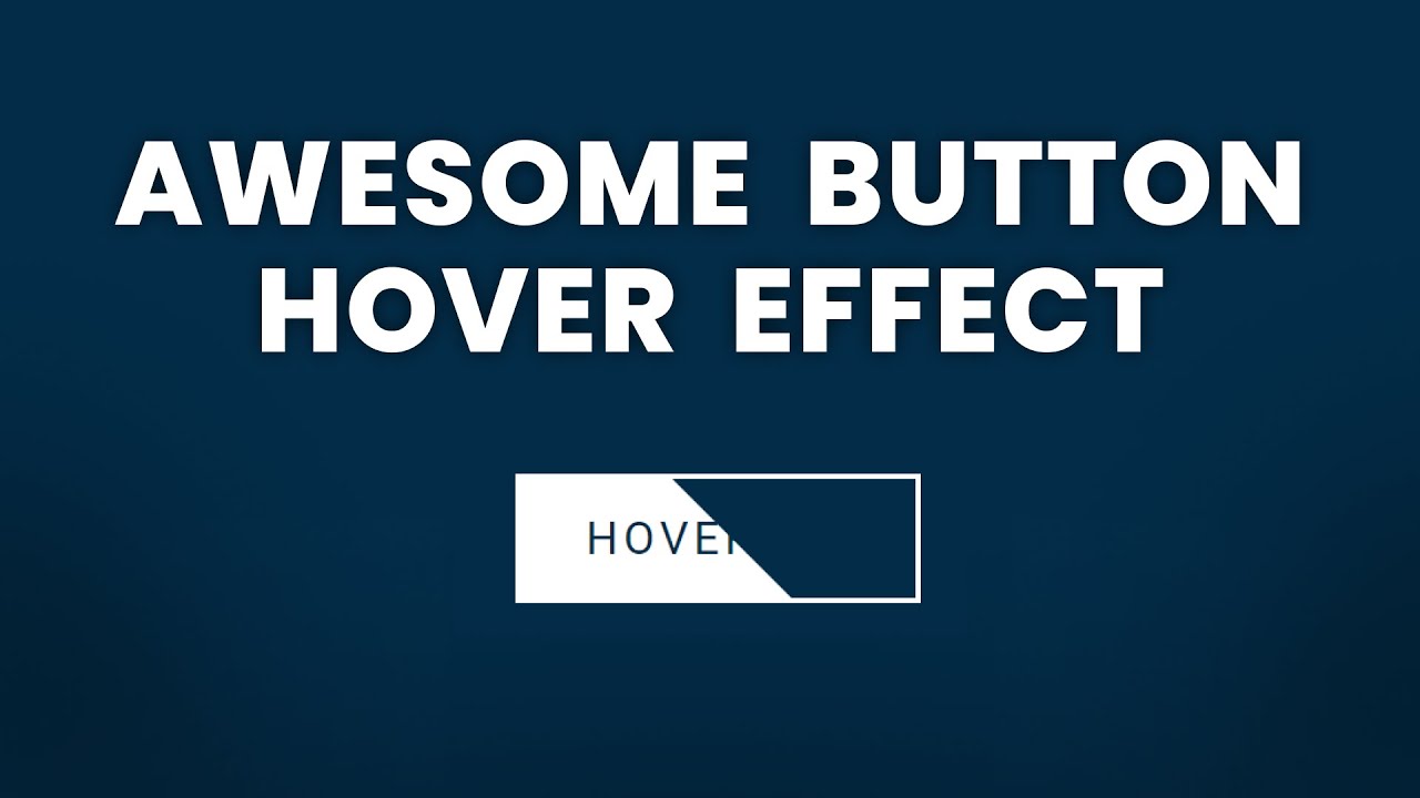 Awesome Button Hover Effect Using Css Youtube 6370
