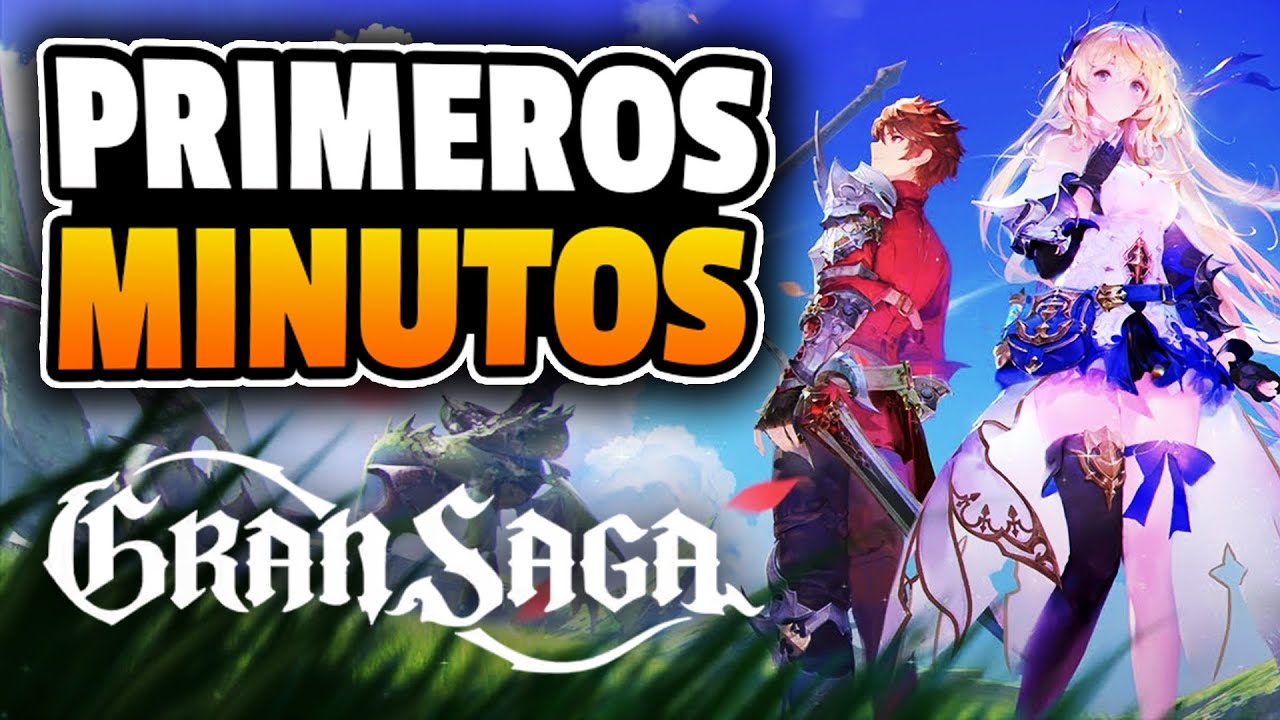 ¡PRIMEROS MINUTOS de "GRAN SAGA" el NUEVO MMORPG ANIME! GAMEPLAY (PC ...