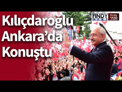 Kılıçdaroğlu Ankara Yenimahalle'de Açılış Töreninde Konuştu