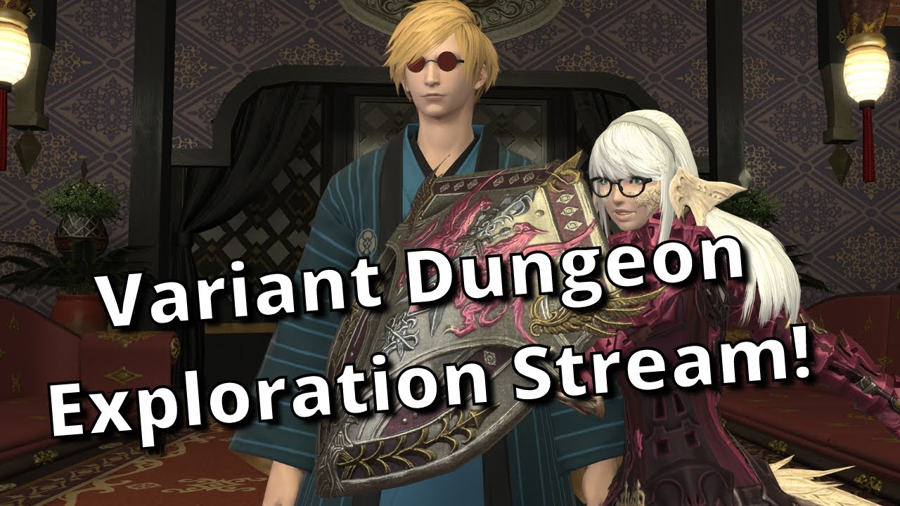 New Variant Dungeon Exploration Stream! - YouTube