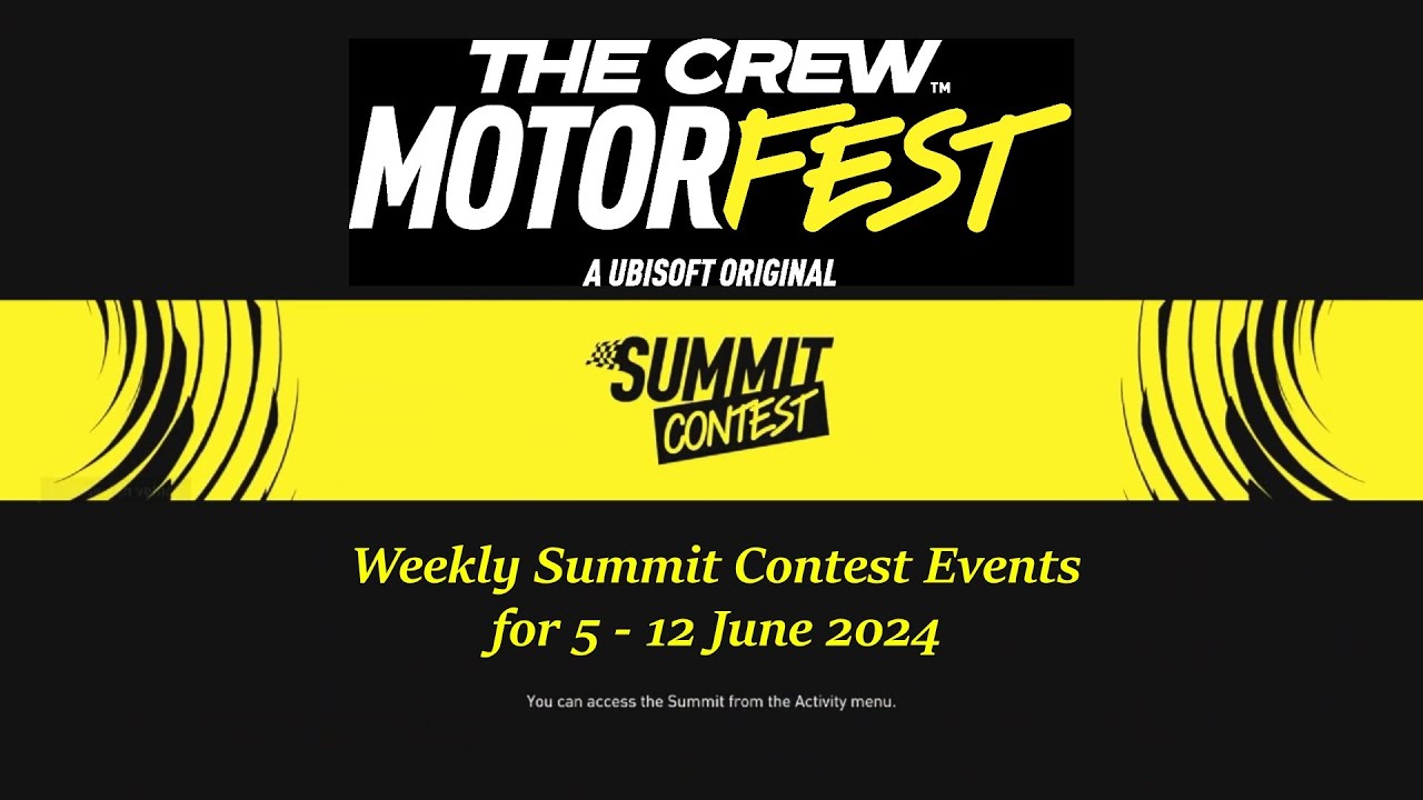 The CREW: MotorFest - Weekly Summit Contest (5-12 June, 2024) - YouTube