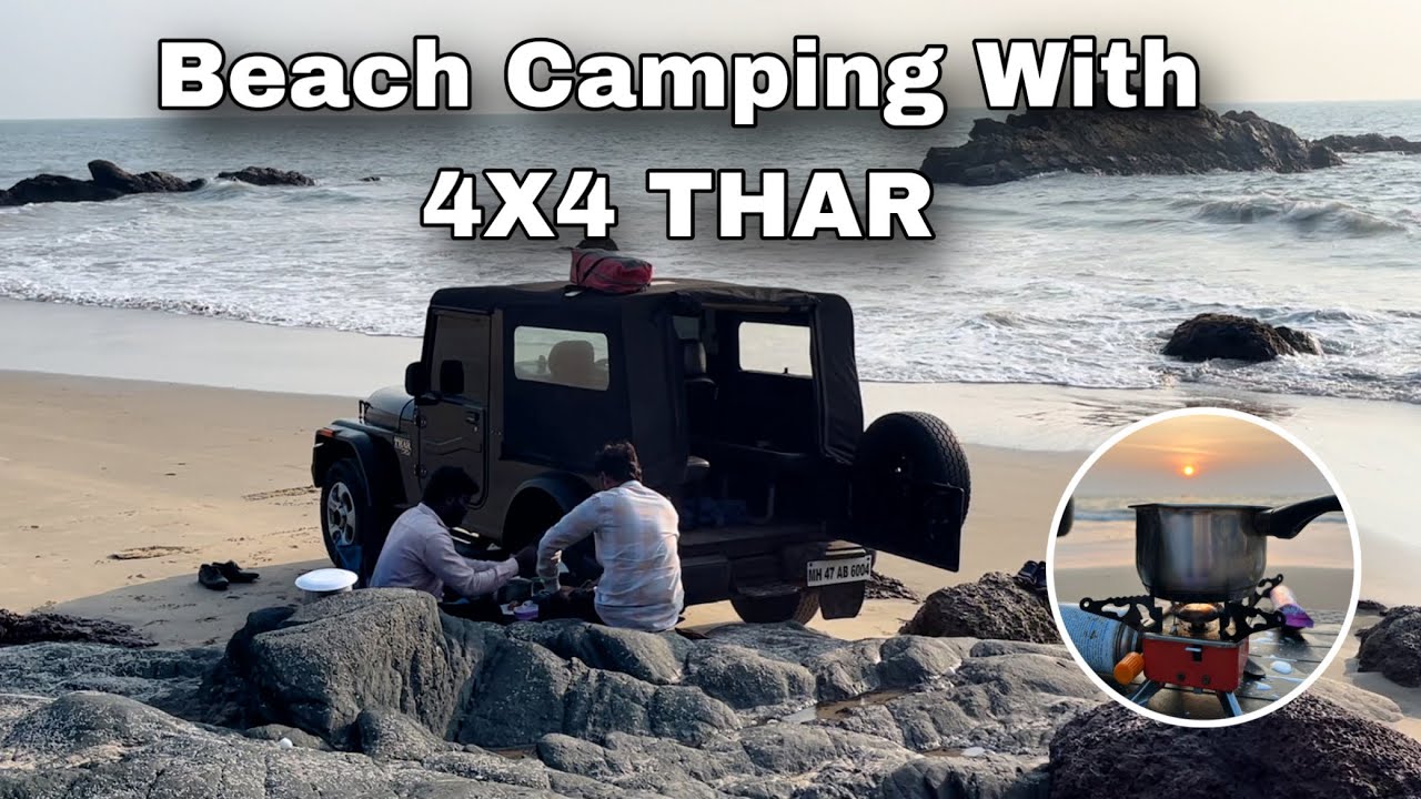 Beach Camping With 4X4 THAR | Travel Camper Vlogs - YouTube