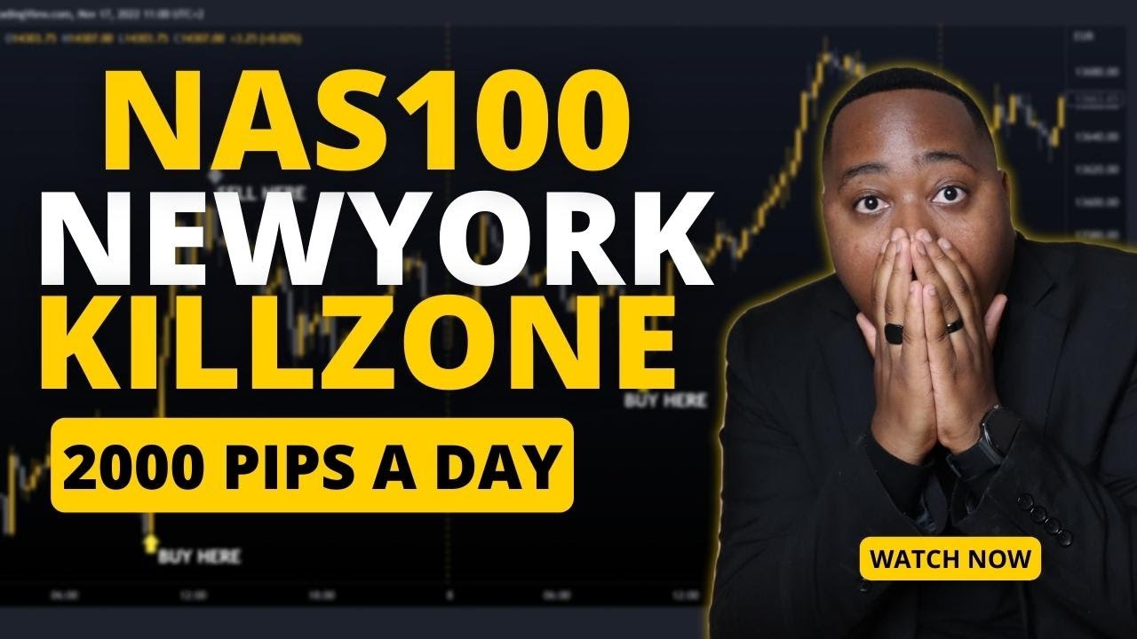 NAS100 NEWYORK KILLZONE STRATEGY - YouTube