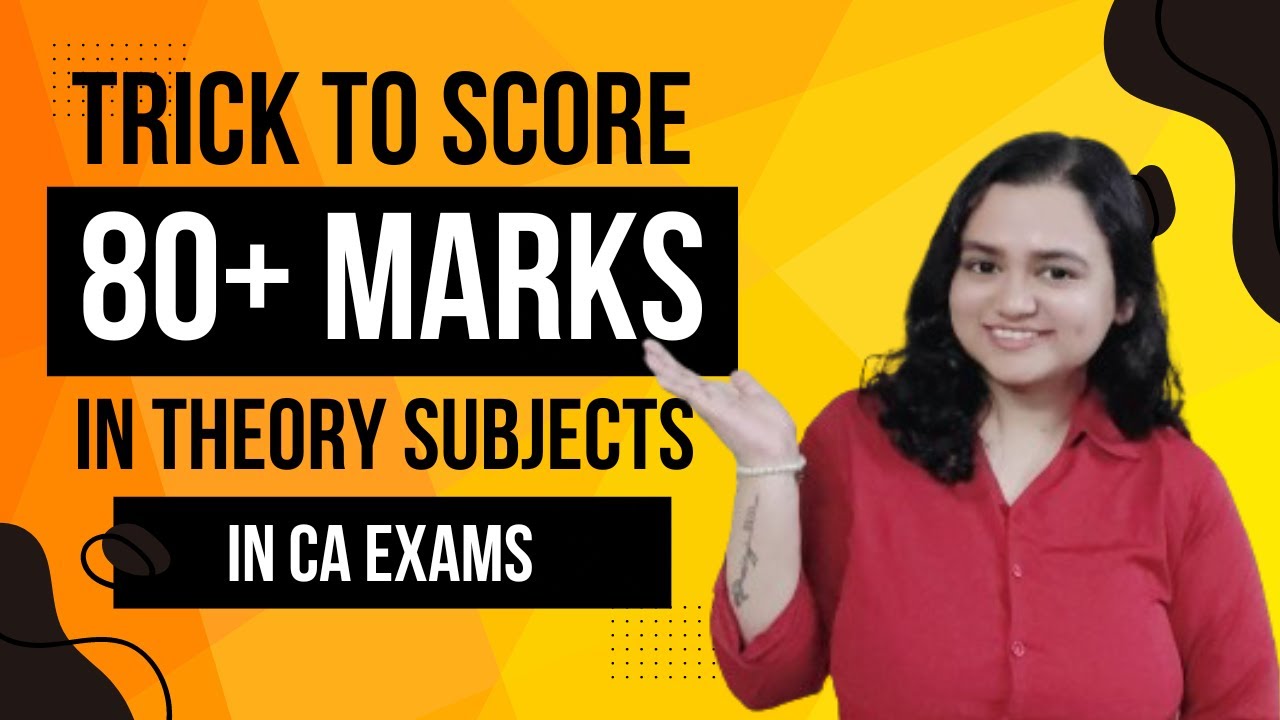 Trick to score 80+ marks in theory subjects in CA Exams | - YouTube