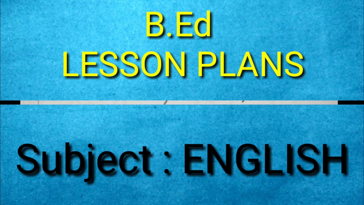 B.Ed.-Lesson Plans/B.Ed. English Lesson Plans/B.Ed. Assignments/Rashi ...