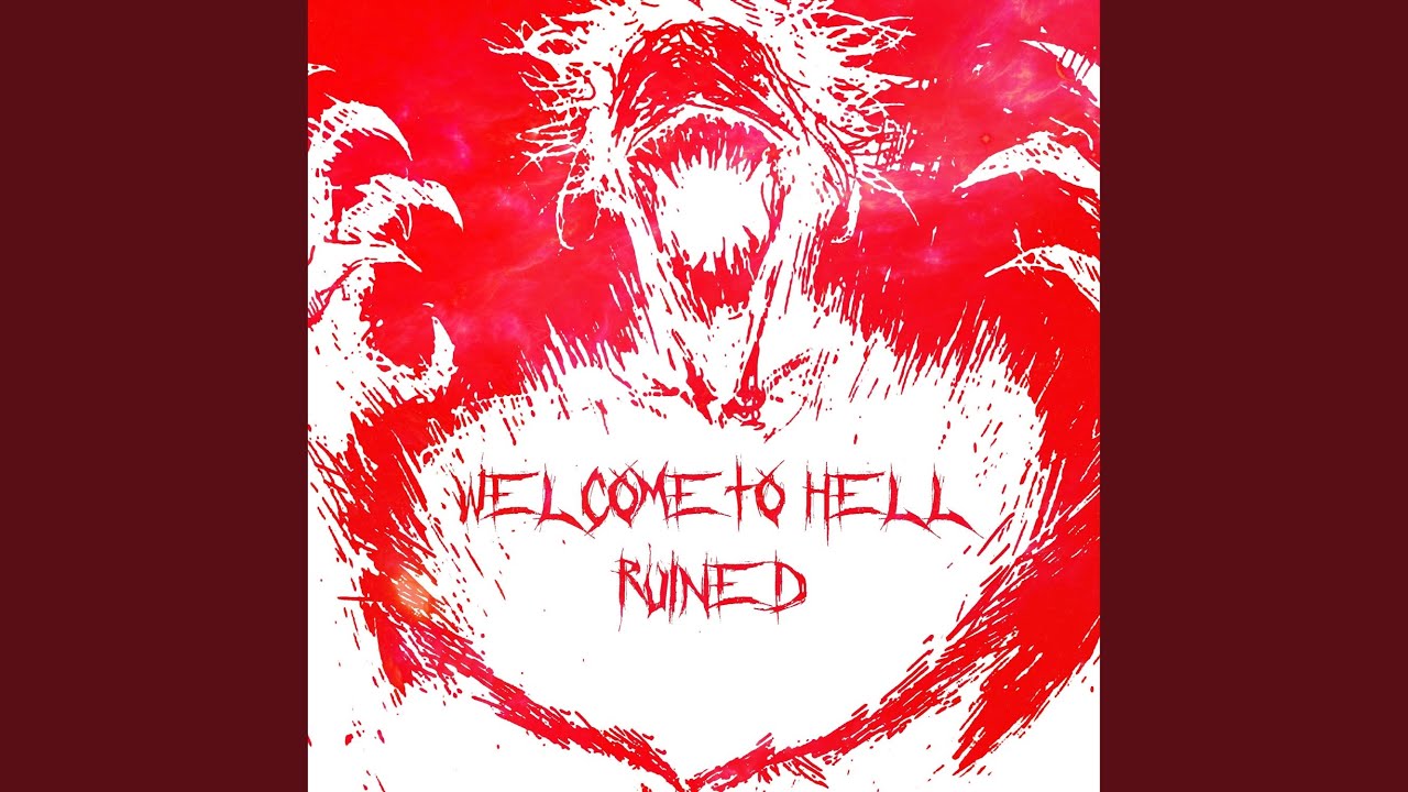 WELCOME TO HELL - YouTube
