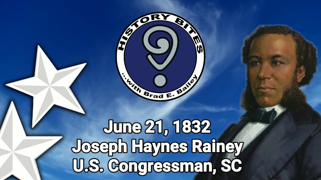 June 21, 1832 Joseph Haynes Rainey - YouTube
