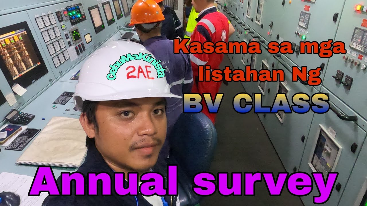BV CLASS annual survey /Kasali sa mga listahan Ng BV Inspector - YouTube