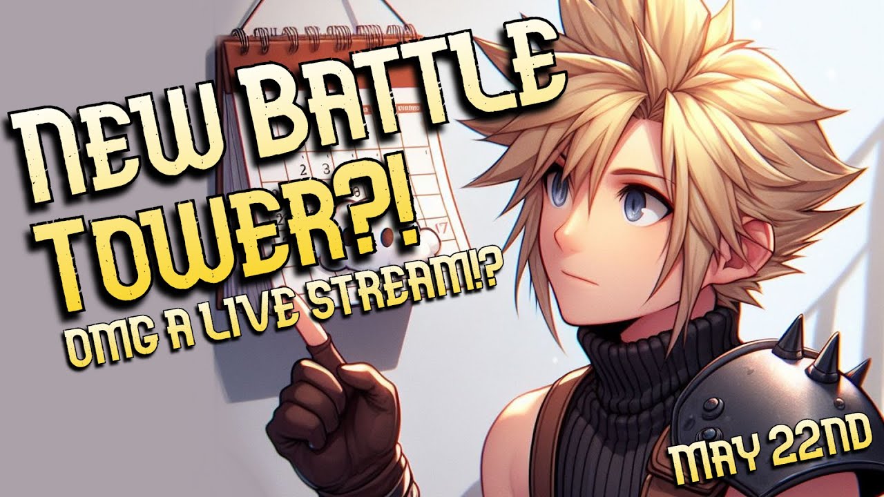 [FF7:EC] New Battle Tower & Live Stream!! - YouTube