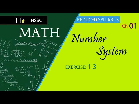 Number system Ch # 1 | Math | Ex # 1.3 | Class 11th | First year ...