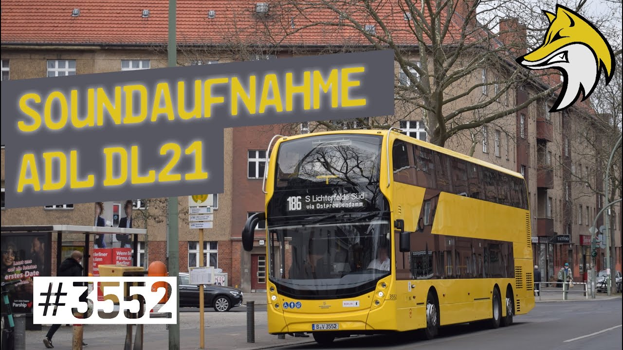 [Sound] | ADL DL21 #3552 | Betriebsfahrt | BVG - YouTube
