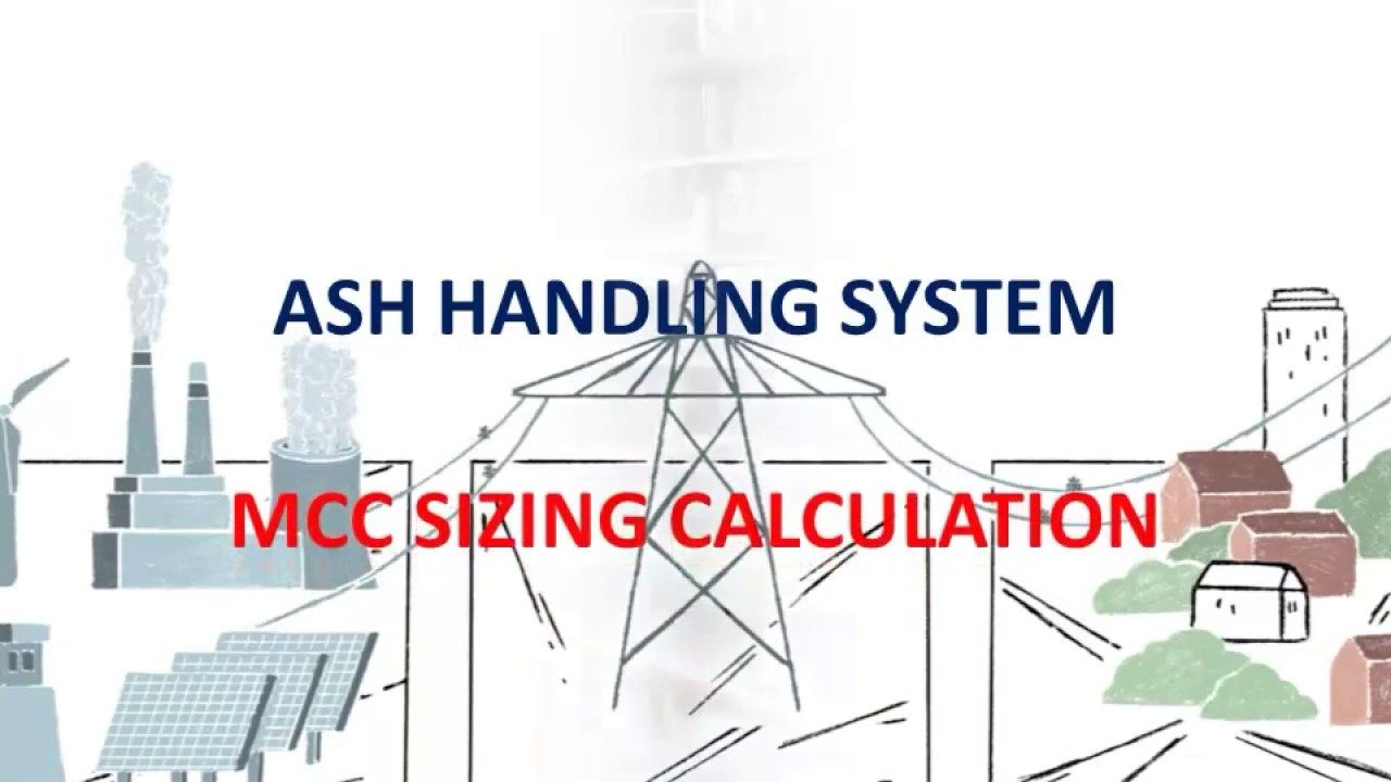 MCC SIZING CALCULATION ASH HANDLING SYSTEM - YouTube