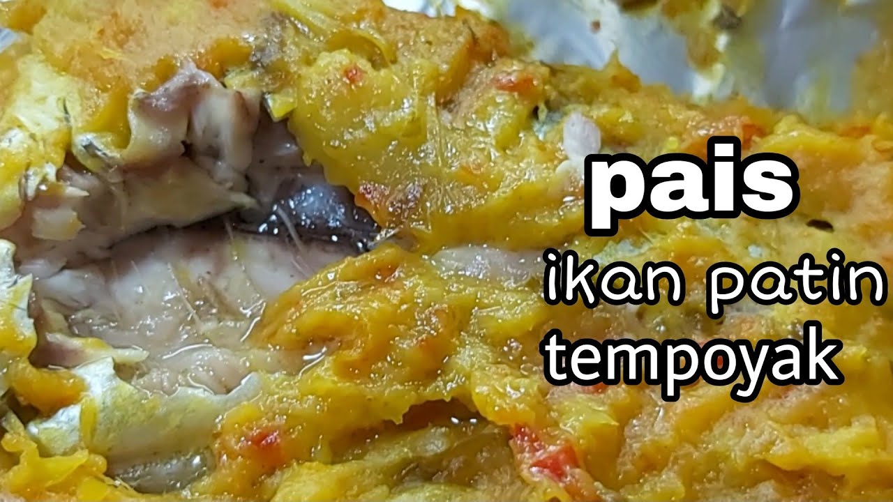 Pais Ikan Patin Tempoyak - YouTube