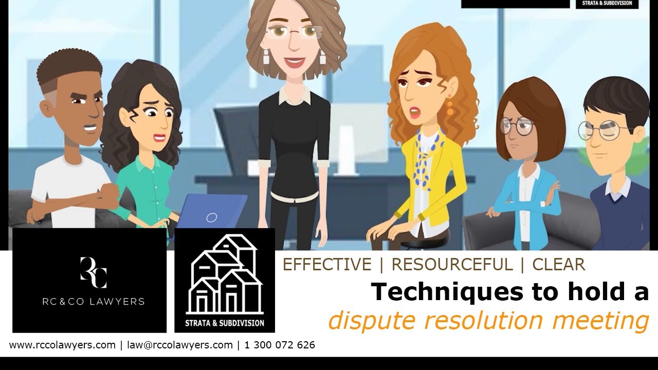 STRATA VLOG | Techniques to hold an effective dispute resolution ...