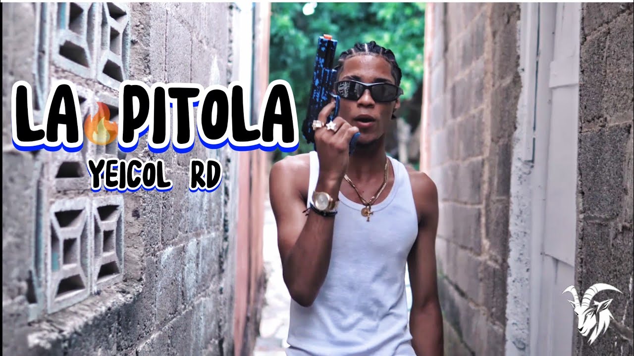 LA PITOLA - YEICOL RD (Official Video) - YouTube