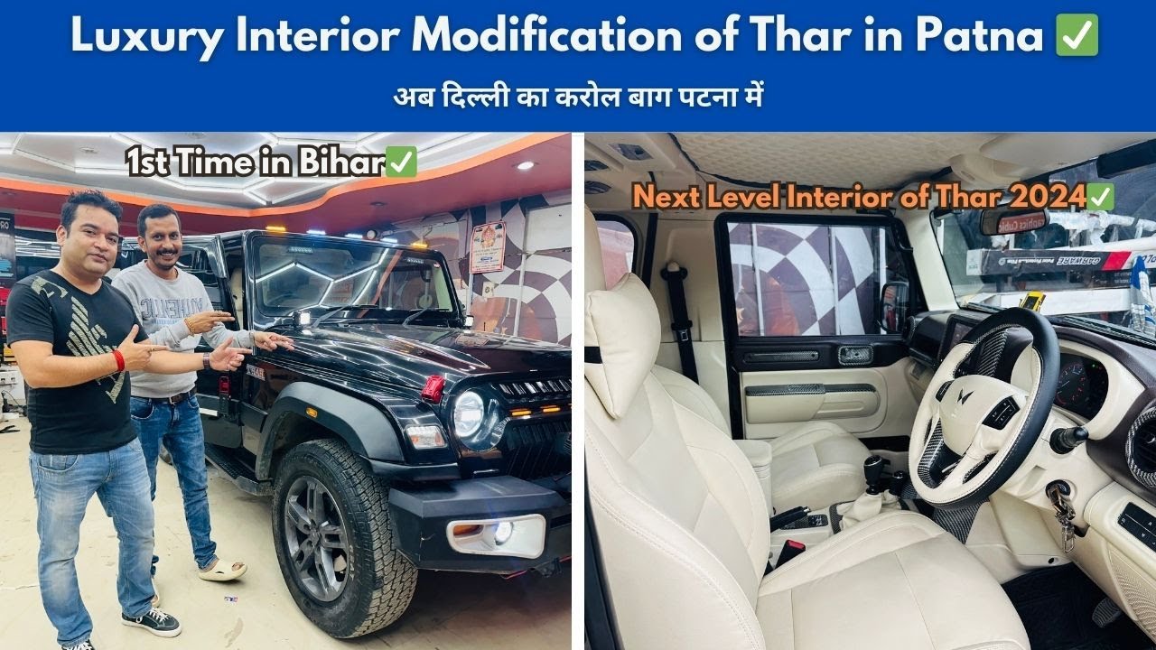 One of the best Thar modified in Patna Bihar Luxury Interiors of Thar ...