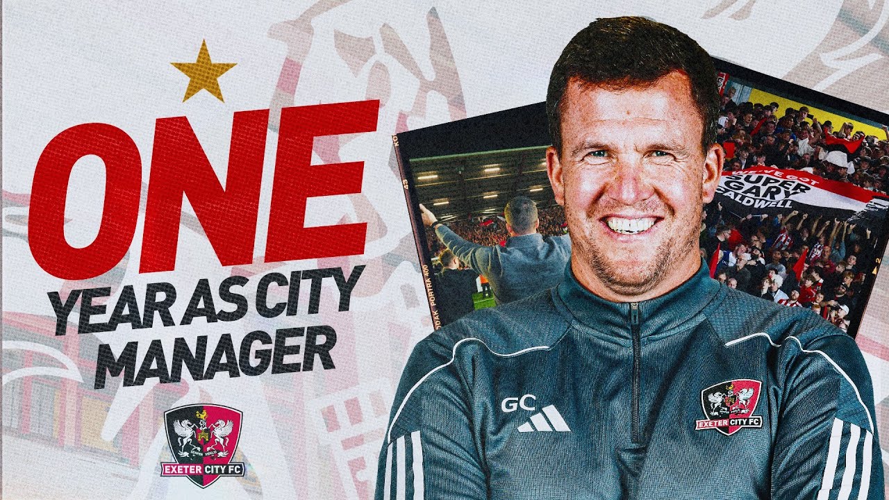 🗣️ Gary Caldwell: One year as Exeter City Manager | Exeter City ...