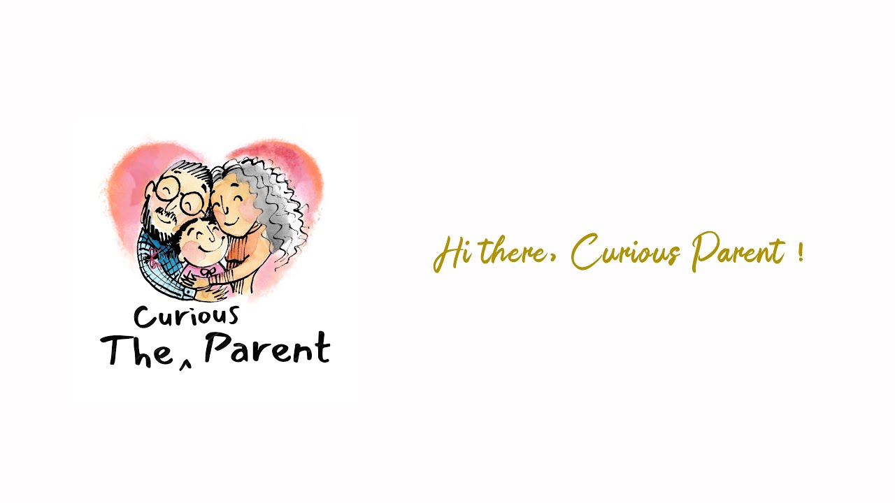 Introduction | The Curious Parent - YouTube