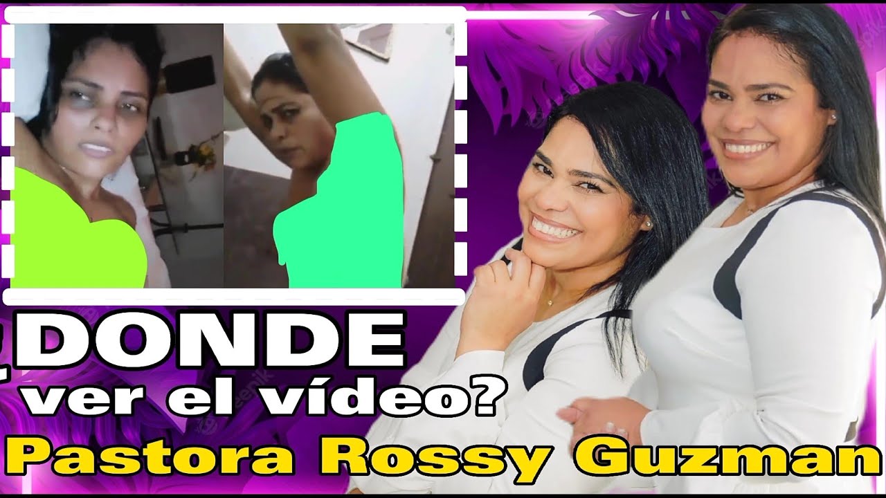 ¿Quién es la PASTORA ROSSY GUZMAN?¿Porqué anda viral? ASÍ PUEDE VER SU ...