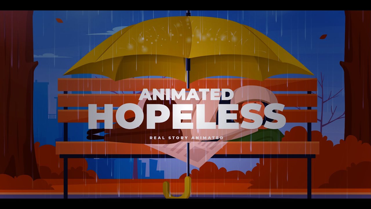 My Story Animated Hopeless. How I meet again. Sad story from my life ...