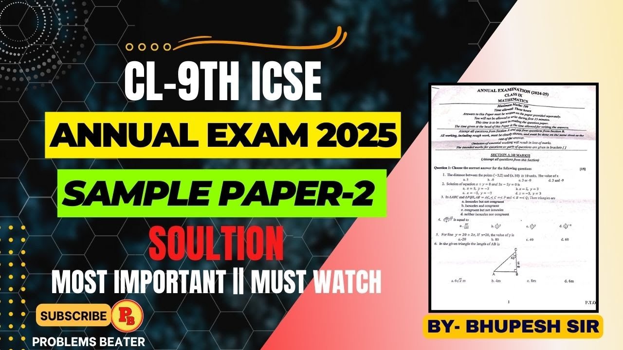 ANNUAL EXAM QUESTION PAPER-2 || MATHEMATICS || CL-9TH || ICSE || BOARD ...