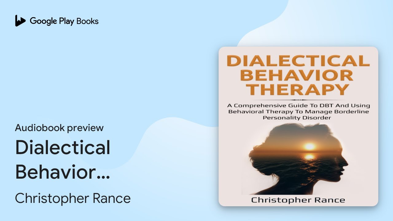 Dialectical Behavior Therapy: A Comprehensive… by Christopher Rance ...